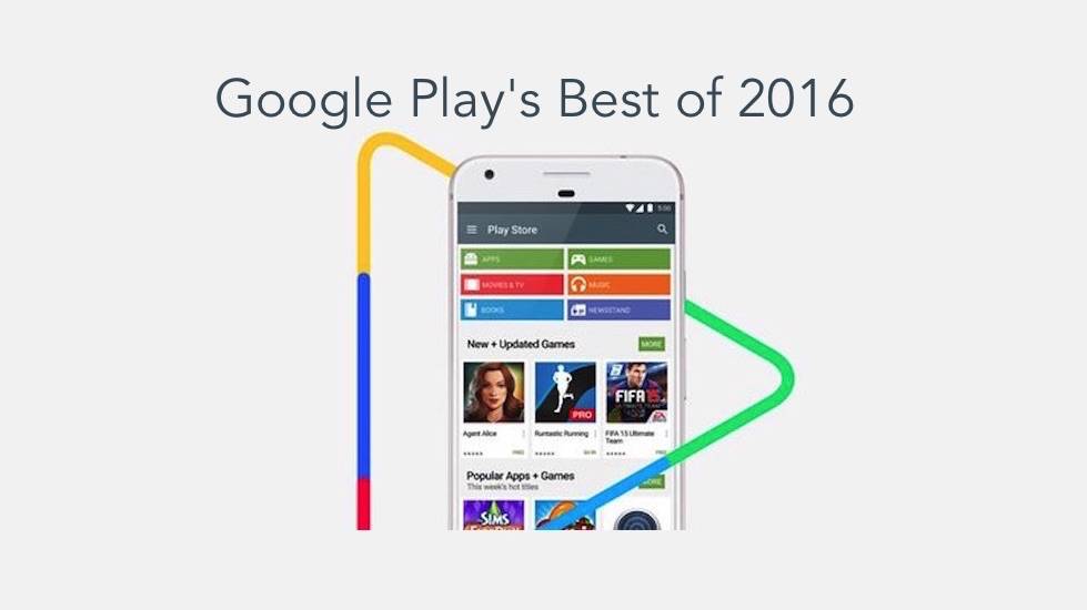 Google Play’s Best of 2016 list is out | Android Community