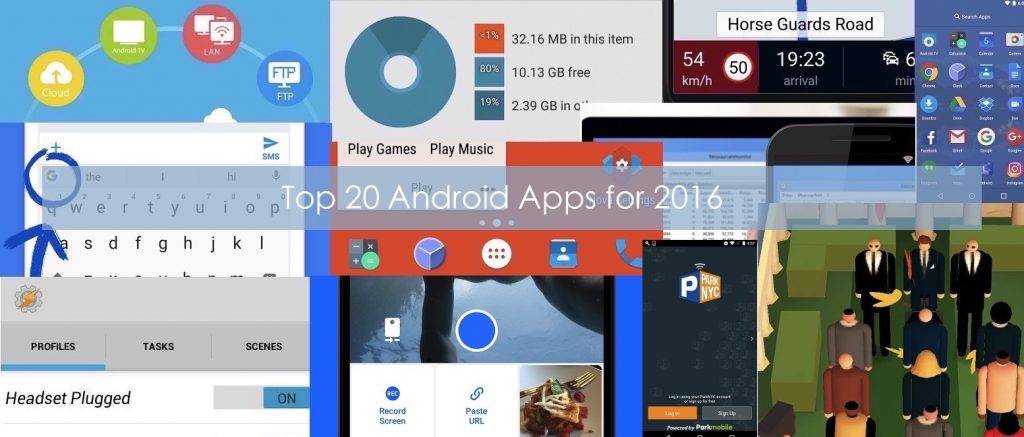 Top 20 Android Apps for 2016 - Android Community
