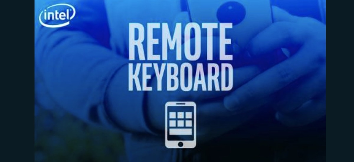 Intel Remote Keyboard removed from the Play Store due to unfixed bugs ...
